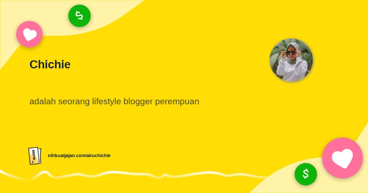 Chichie (@akuchichie) | Nih Buat Jajan